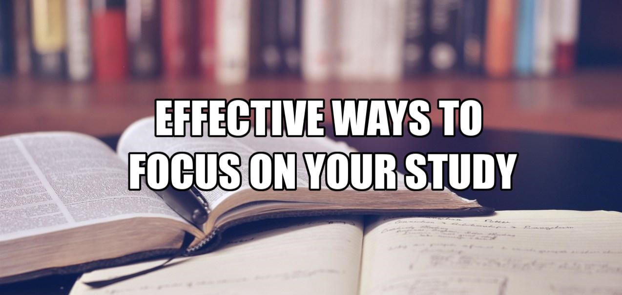 It s Exam Time 10 Effective Ways To Focus On Your Studies It s Exam Time 10 Effective Ways To Focus On Your Studies